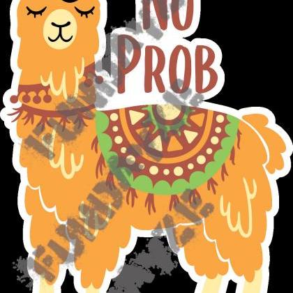 No Prob Llama Sticker | Llama Sticker Decal | Funny Sticker Decal ...